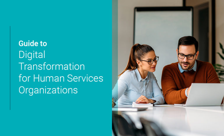 Guide to Digital Transformation for Human Services Organizations | MIP ...