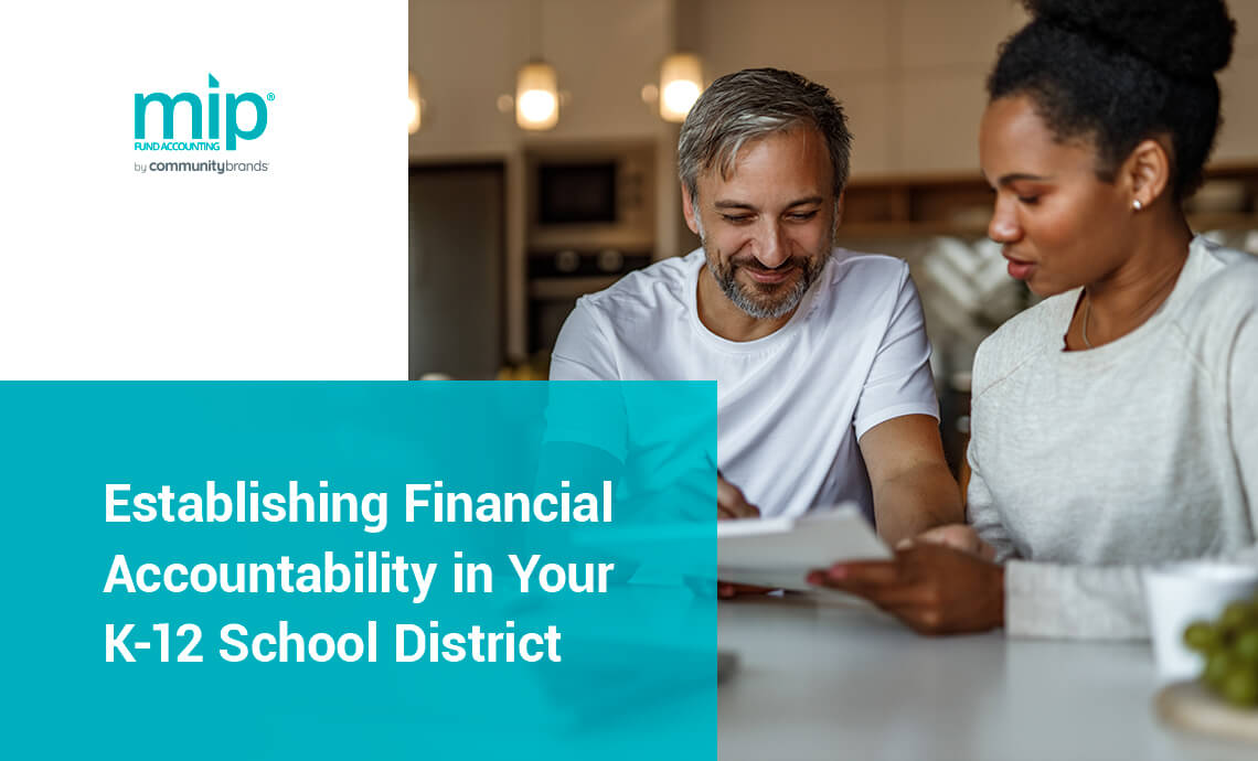 Establishing Financial Accountability in Your K-12 School District ...