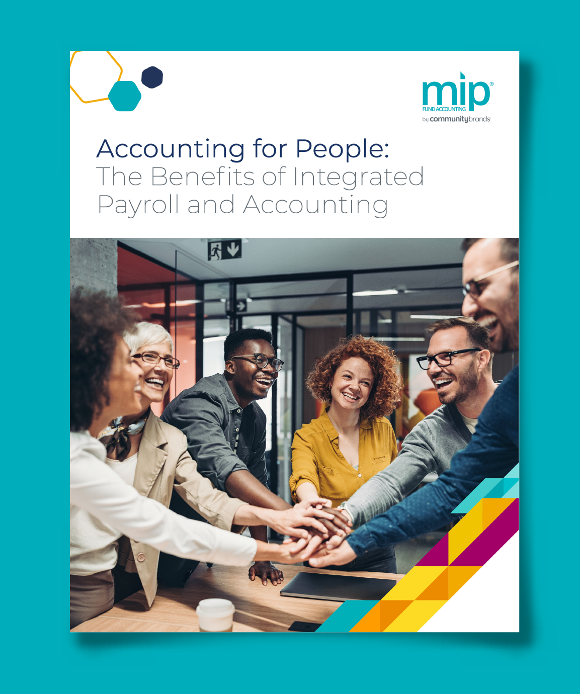 Accounting for People: The Benefits of Integrated Payroll and ... Accounting for People: The Benefits of Integrated Payroll and ...